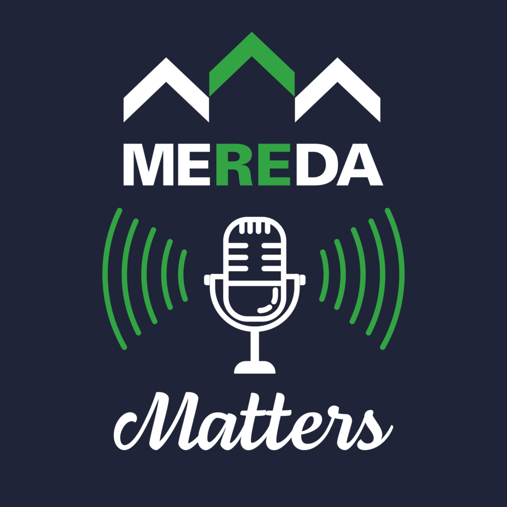 Listen up! MEREDA Launches New Real Estate Podcast: “MEREDA Matters ...